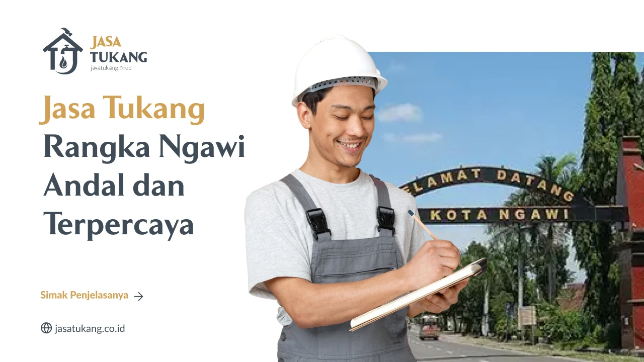 Jasa Tukang Rangka Ngawi Andal dan Terpercaya - Jasa Tukang
