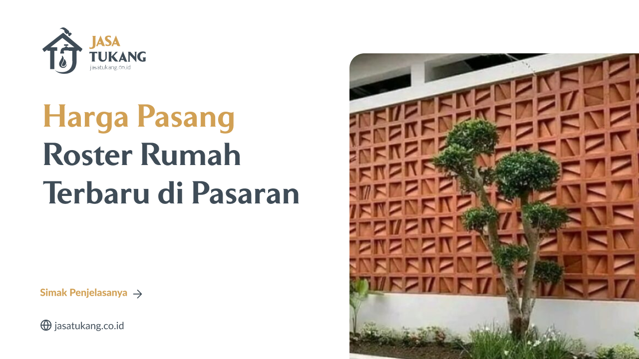 Harga Pasang Roster Rumah Terbaru di Pasaran - Jasa Tukang